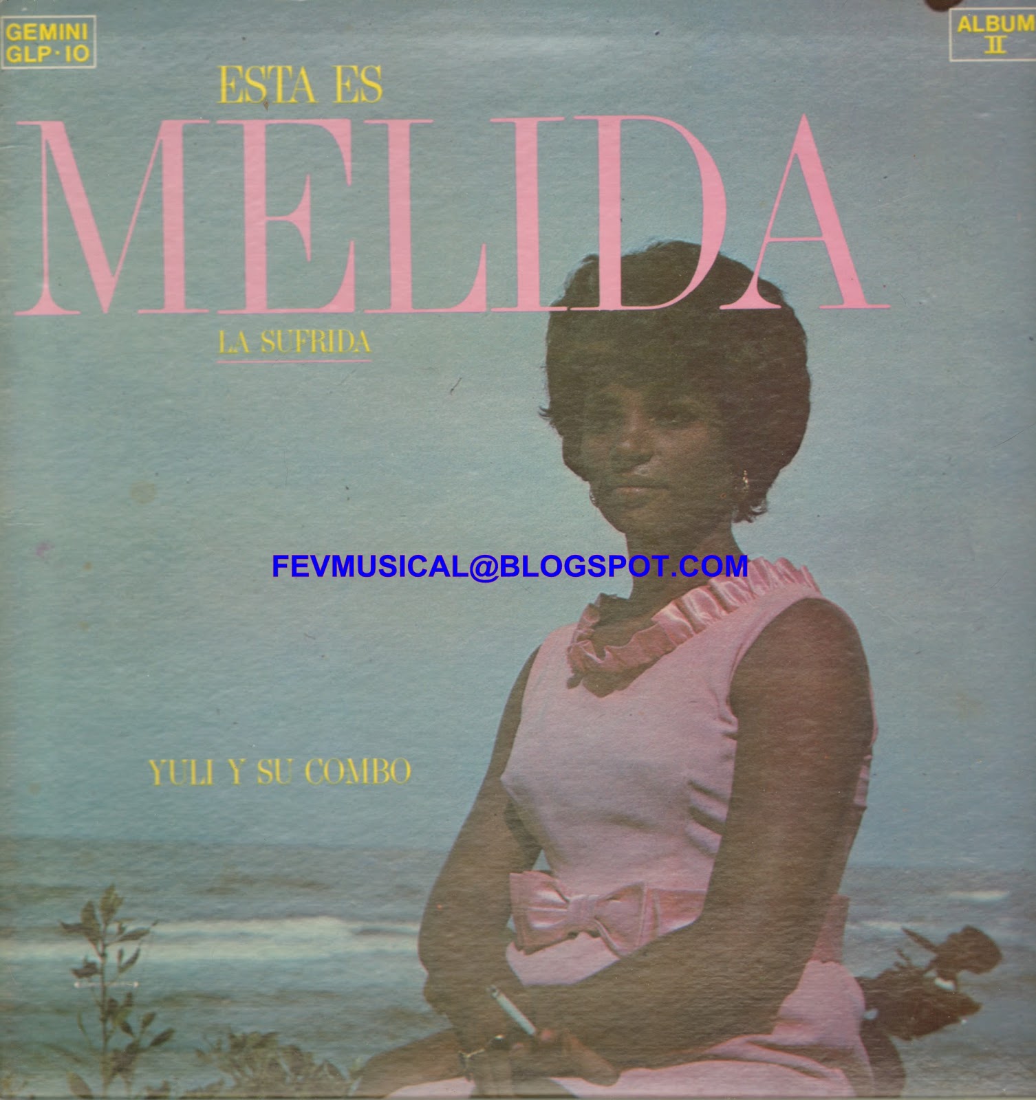 FEV MUSICAL: 1960's - Melida Rodriguez - Esta Es Melida (Gemini)