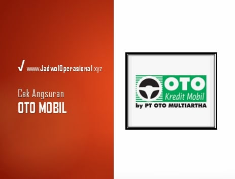 Praktis! Cara Cek Angsuran OTO Mobil & Motor, 100% Terbukti ...