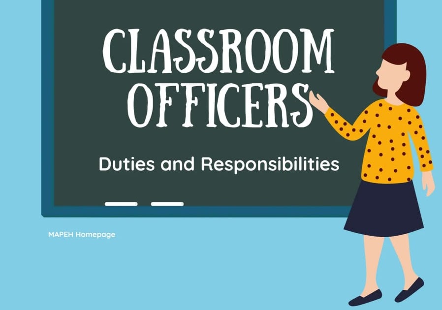 Mapeh Homepage Class Officers Duties And Responsibilities Of Class Officers