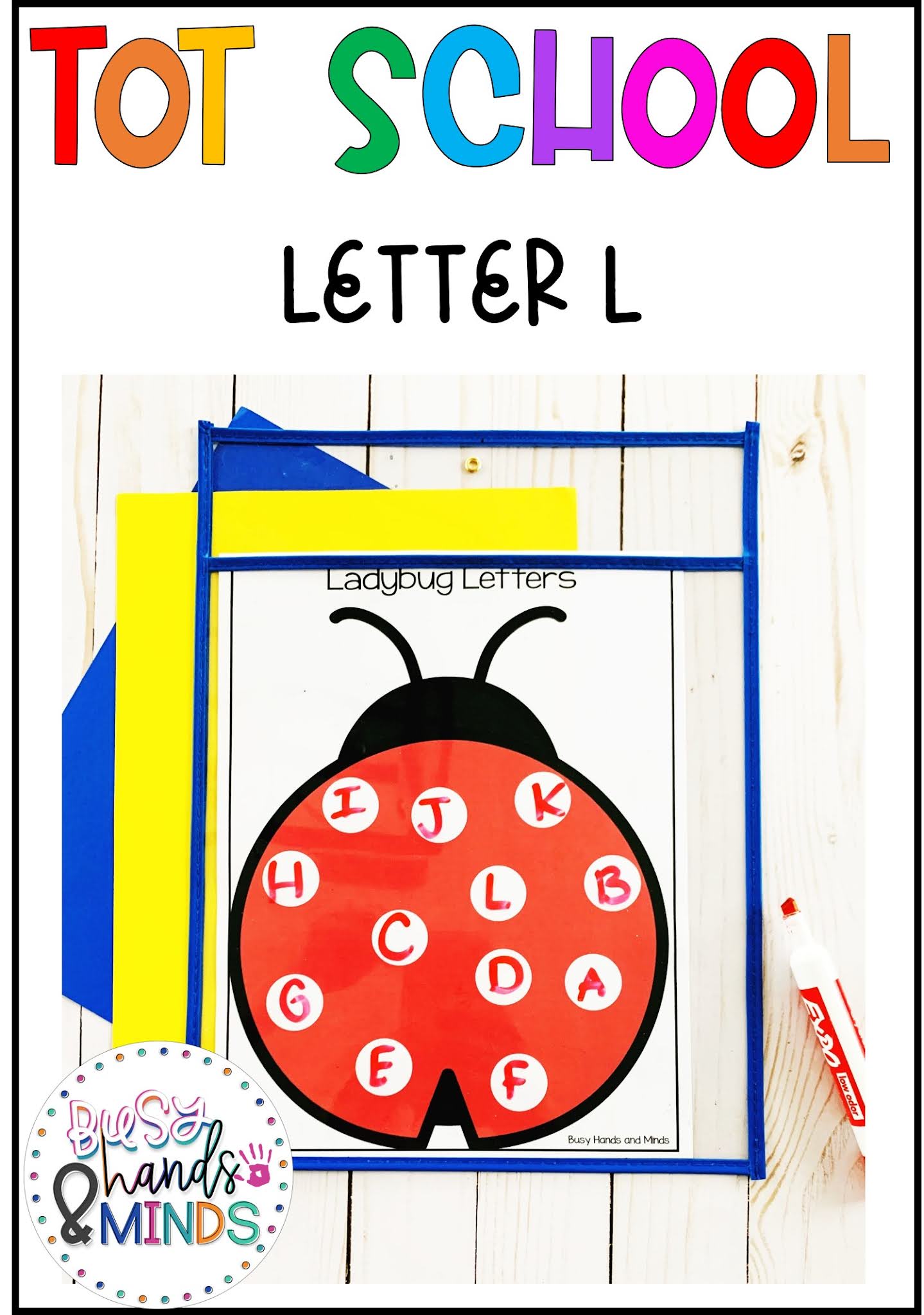 Tot School Letter L is for Ladybug | Busy Hands and Minds