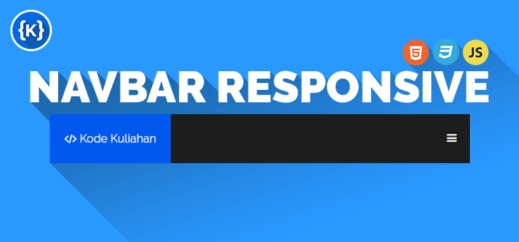 Tutorial Membuat Navbar Responsive - Kode Kuliahan Tutorial Membuat Navbar Responsive - Kode Kuliahan