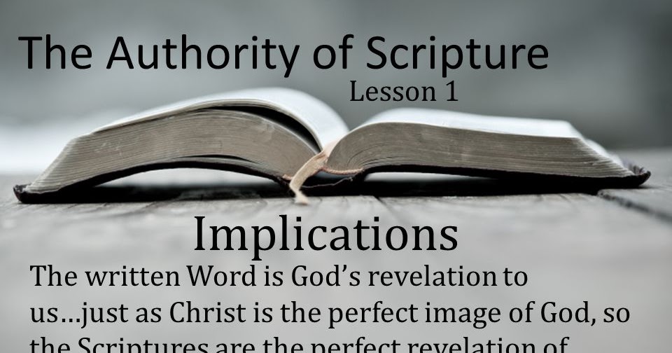 The Bible Only -- Bible Study: 01. Authority of the Scriptures