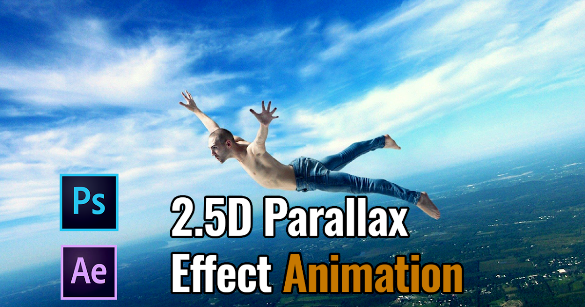 Still Photos a 2.5D Parallax Effect Animation - Raman TheEditor