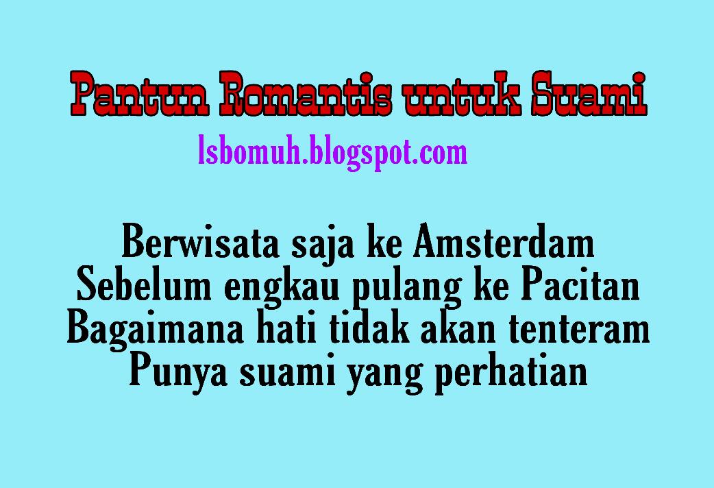 Pantun Cinta Romantis untuk Istri Suami Kekasih