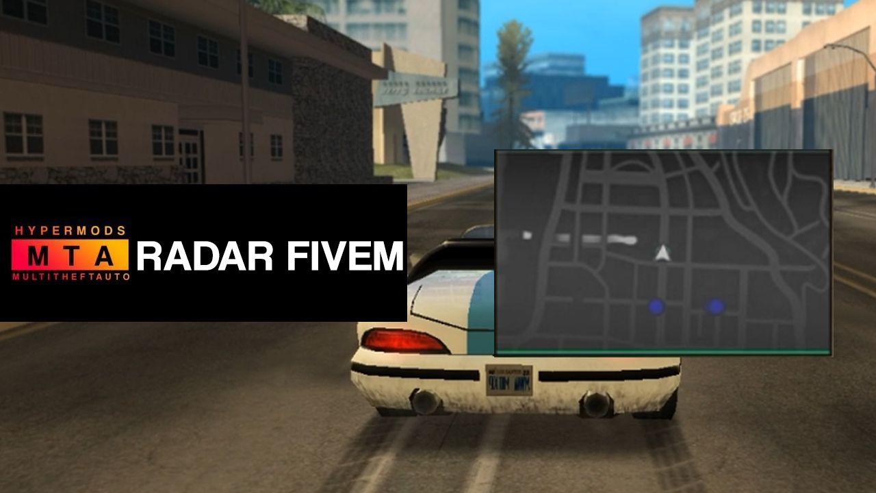 MTA:SA - RADAR FIVEM