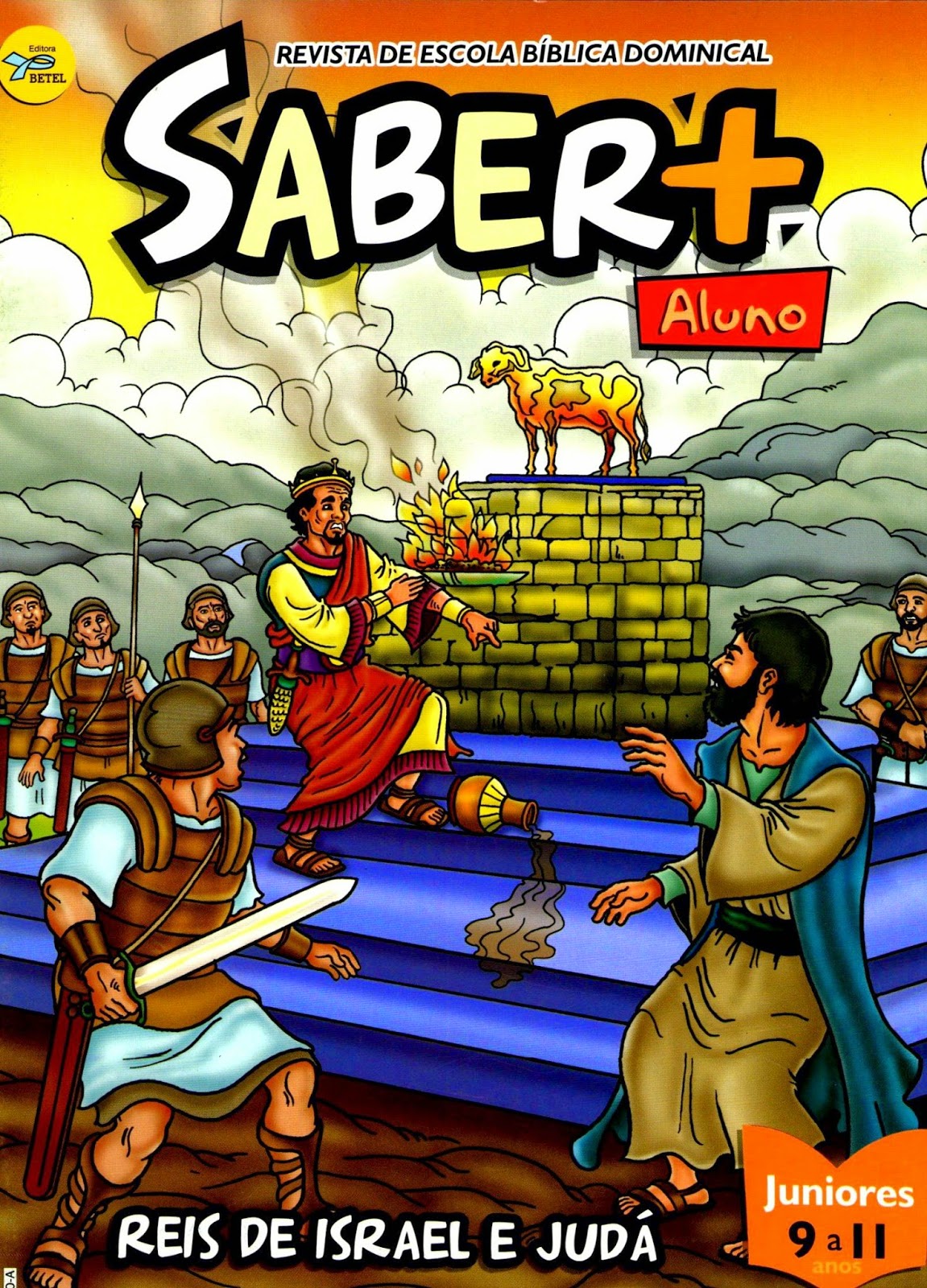 Escola Dominical Infantil: Reis de Israel e Judá: Acabe, um rei ...