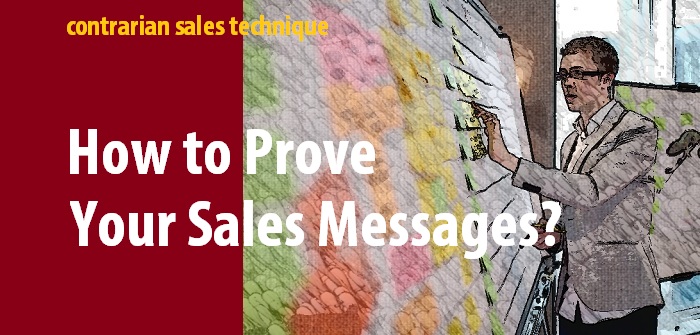 Sales Skills And Techniques: Prove Sales Message