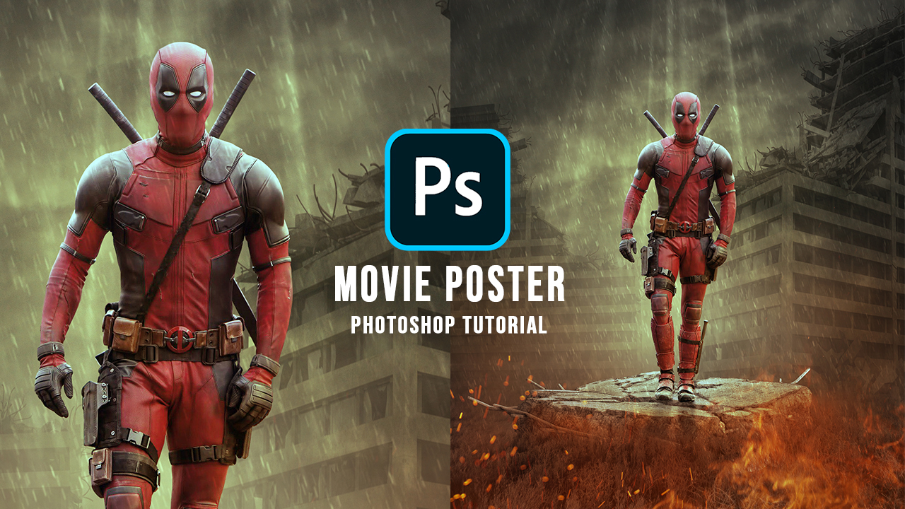 EASY Tutorial To Make Movie Poster In Photoshop Deadpool Movie Poster easy-tutorial-to-make-movie-poster-in-photoshop-deadpool-movie-poster