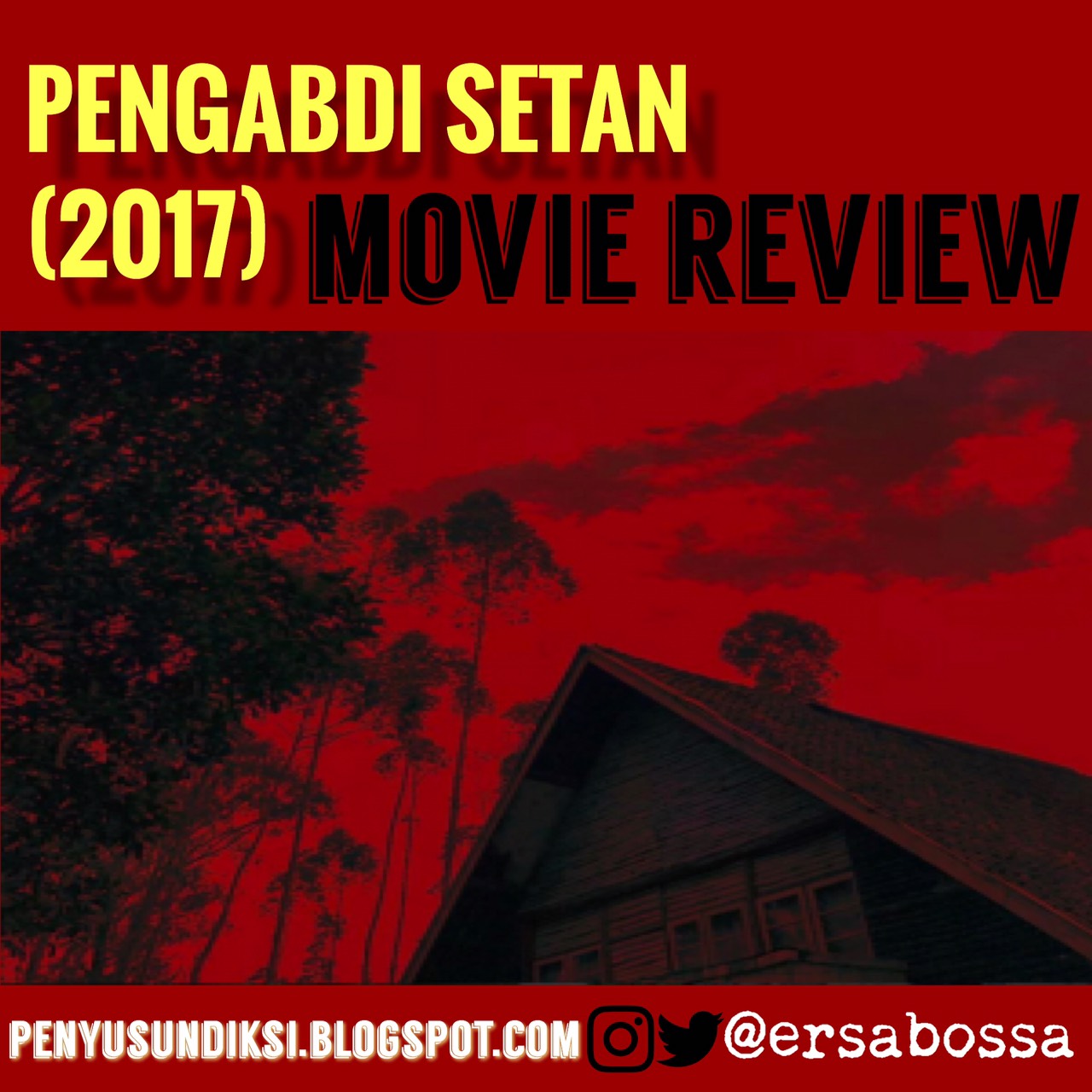 [MOVIE REVIEW] PENGABDI SETAN (2017)