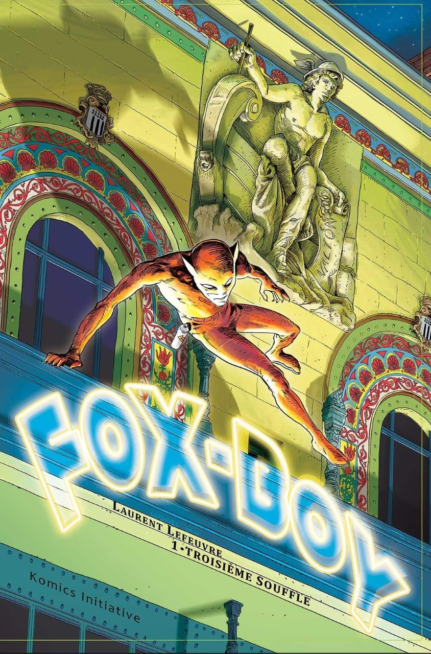 Epistol'Arts: Dans LEFEUVRE de l'action : Fox-Boy, Troisième souffle