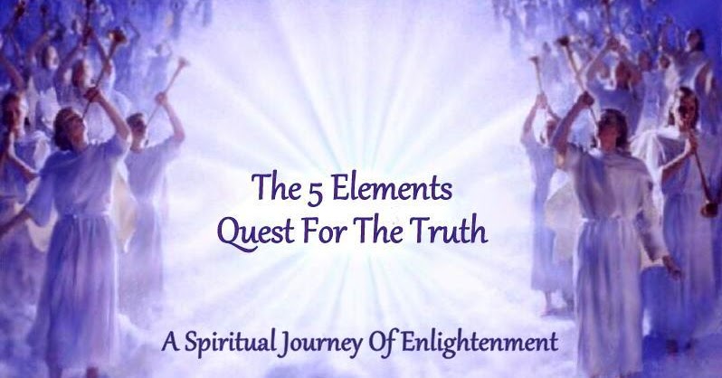 THE 5 ELEMENTS: Quest for the Truth: THE 5 ELEMENTS: Quest for the ...
