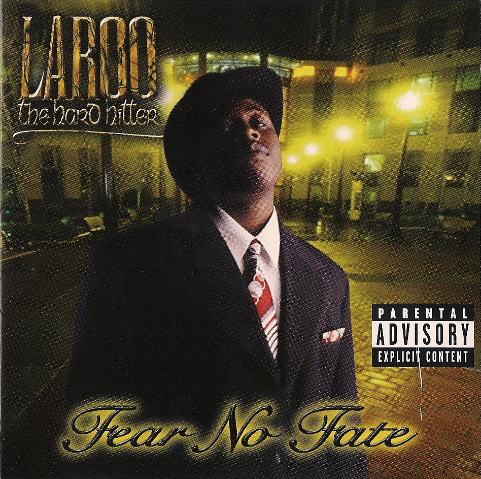 Laroo Fear No Fate 1998 G World
