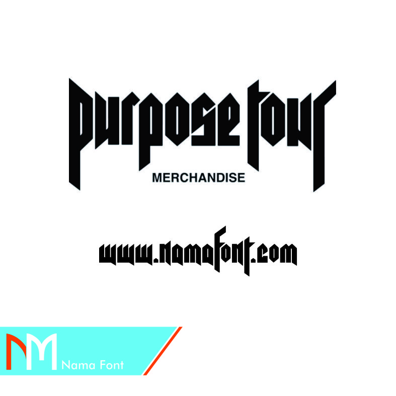 Nama Font Purpose Tour Justin Bieber Download Nama Font Nama Font Purpose Tour Justin Bieber Download Nama Font