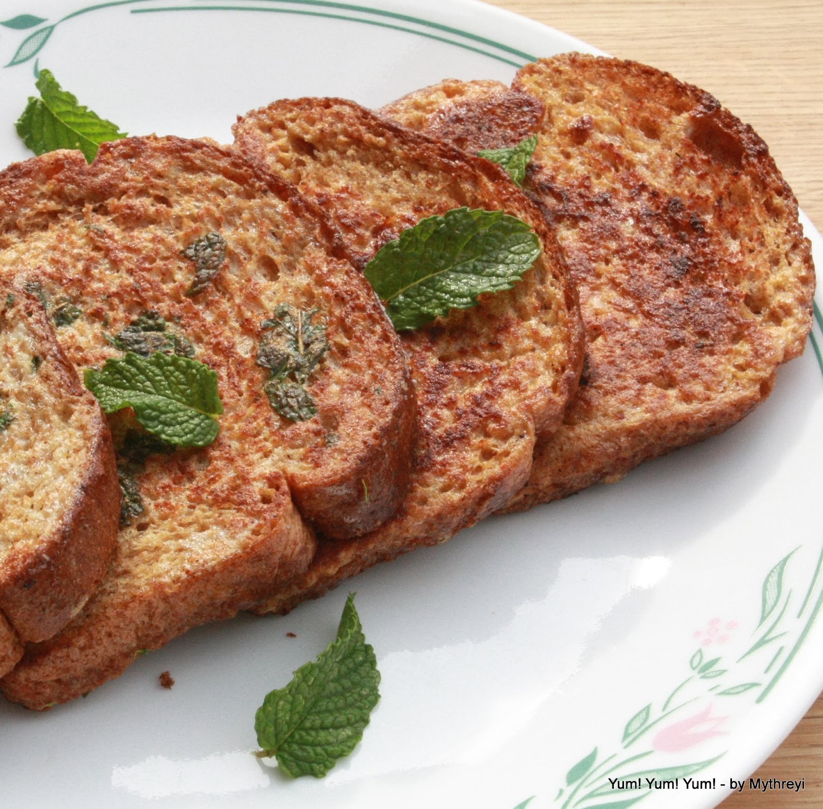 Yum! Yum! Yum!: Mint Masala French Toast