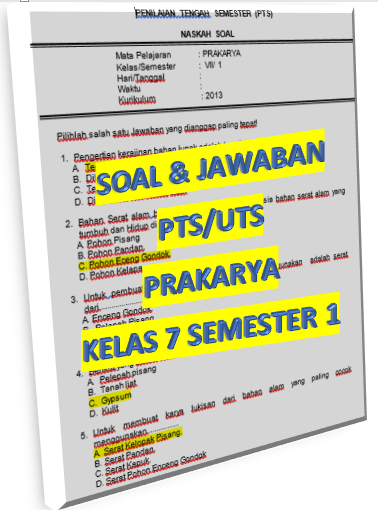 Soal UTS/PTS Prakarya Kelas 7 Semester 1 - Kherysuryawan.id