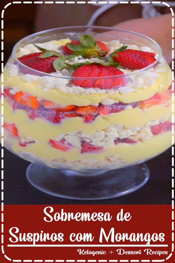 Sobremesa de Suspiros com Morangos - Foods Olla