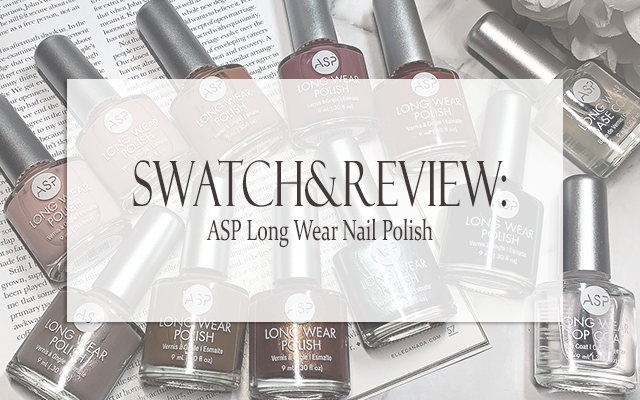 NAIL POLISH: ASP Long Wear Nail Polish Swatch & Review - Prairie Beauty