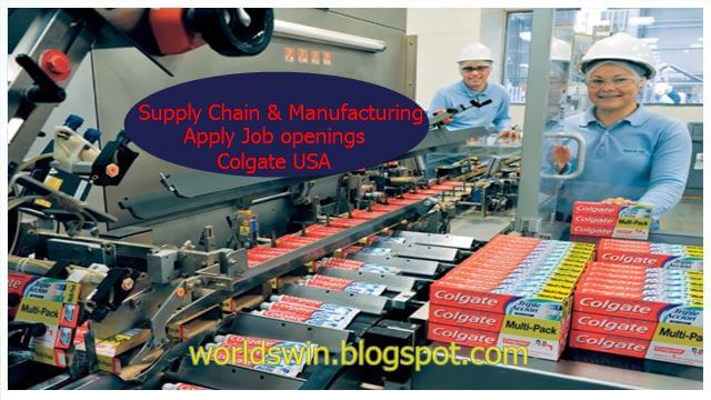 Supply Chain & Manufacturing Job openings Colgate USA - Worldswin ...
