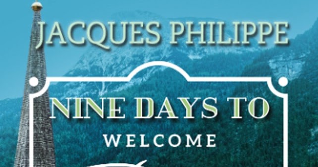 Book Reviews and More: Nine Days to Welcome Peace - Jacques Philippe