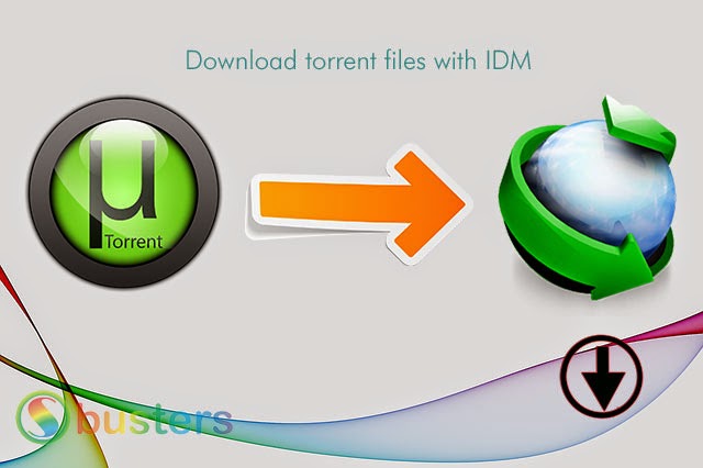 Easiest Way to Download Torrent Files with Internet Download Manager ...