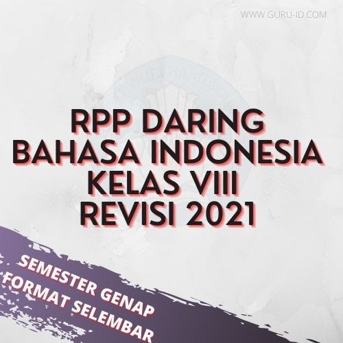 RPP Daring Bahasa Indonesia Kelas 8 Semester 2 Revisi 2021 - Modul Ajar Kurikulum Merdeka