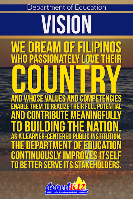 Free Download! DepEd Vision, Mission, and Core Values! - DepEd K-12