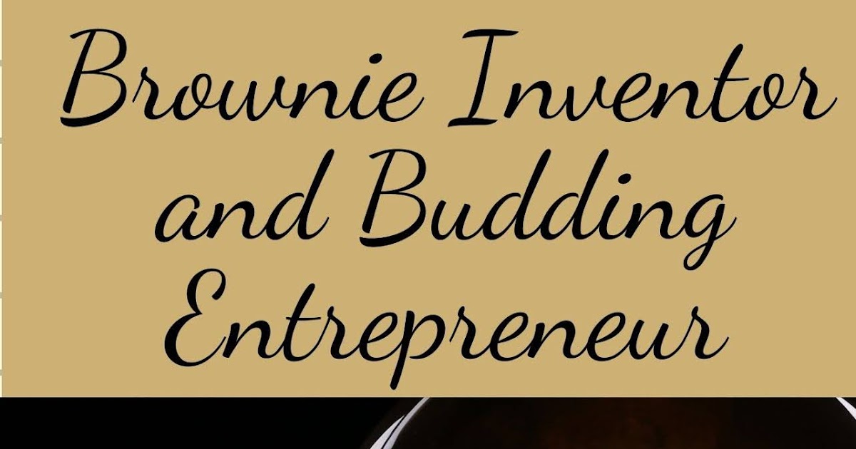 A Girl Scout Leader's Journal: Budding Entrepreneur vs Inventor