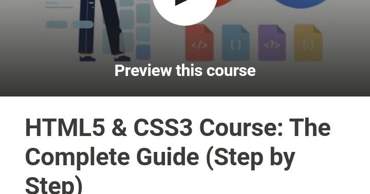 HTML5 & CSS3 Course: The Complete Guide (Step by Step) ~ Learn Free ...