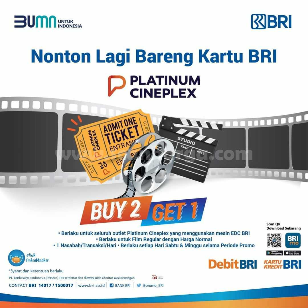 Promo Platinum Cineplex Beli 2 Gratis 1 Tiket dengan Kartu Debit BRI ...