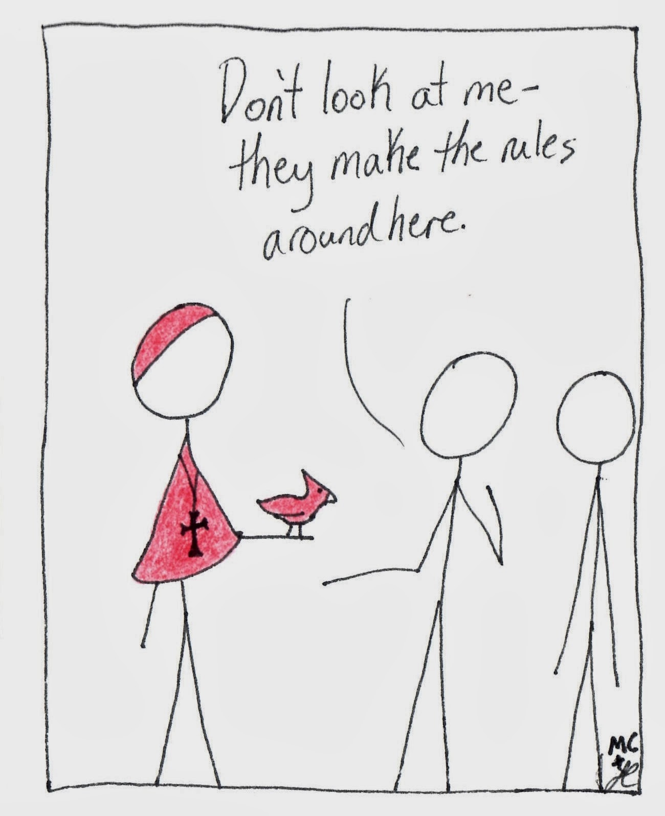 True Story: Cardinal Rules