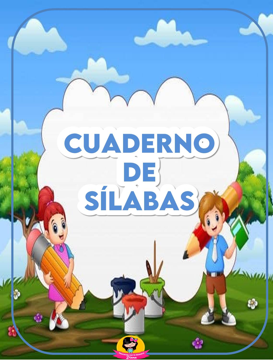 Educando con la Maestra: Cuaderno de Silabas/ una, dos y tres silabas