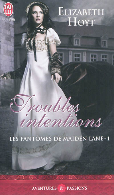 Gardienne des Grimoires Oubliés: Troubles Intentions (Les Fantômes de Maiden-Lane, Tome 1 ...