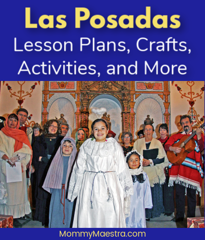 Mommy Maestra: Las Posadas Lesson Plans, Crafts, Activities, and Music