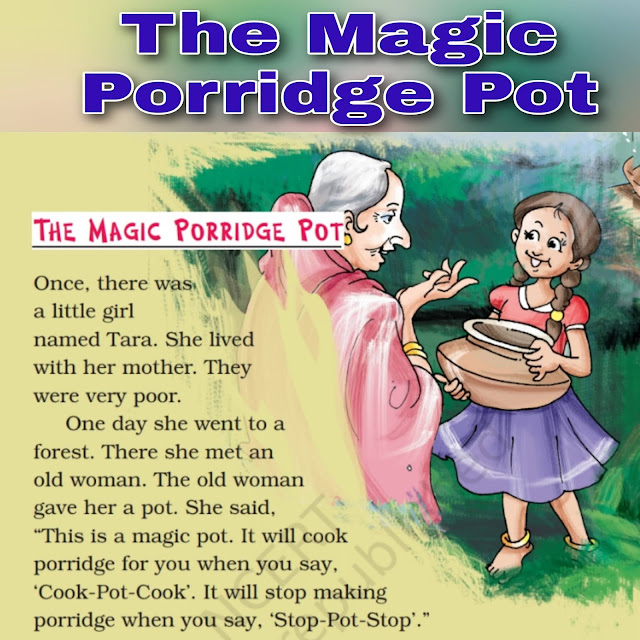 The Magic Porridge Pot | Class 2 | English | Chapter 18