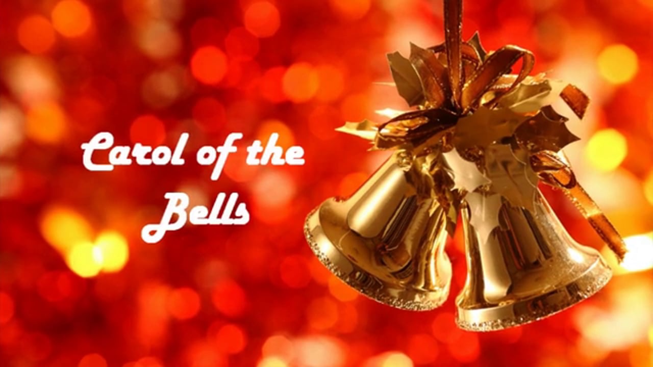 My Soundtrack : Carol of the Bells