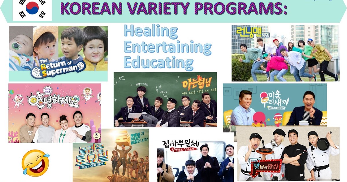 Paket Lengkap Korean Variety Programs: Healing, Entertaining, Educating