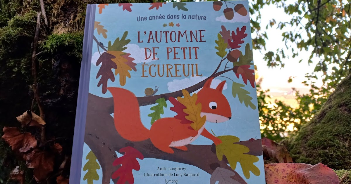 Maman dans les nuages: L'automne de Petit Ecureuil