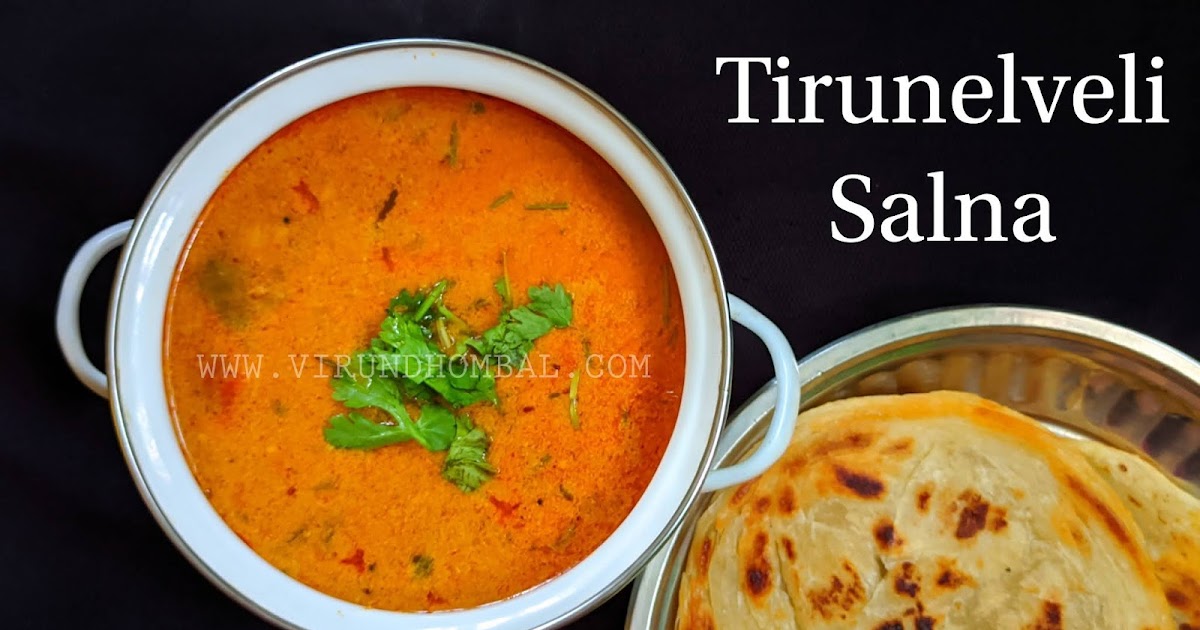 Tirunelveli Salna for Parotta - Empty Salna for Parotta and Chapathi