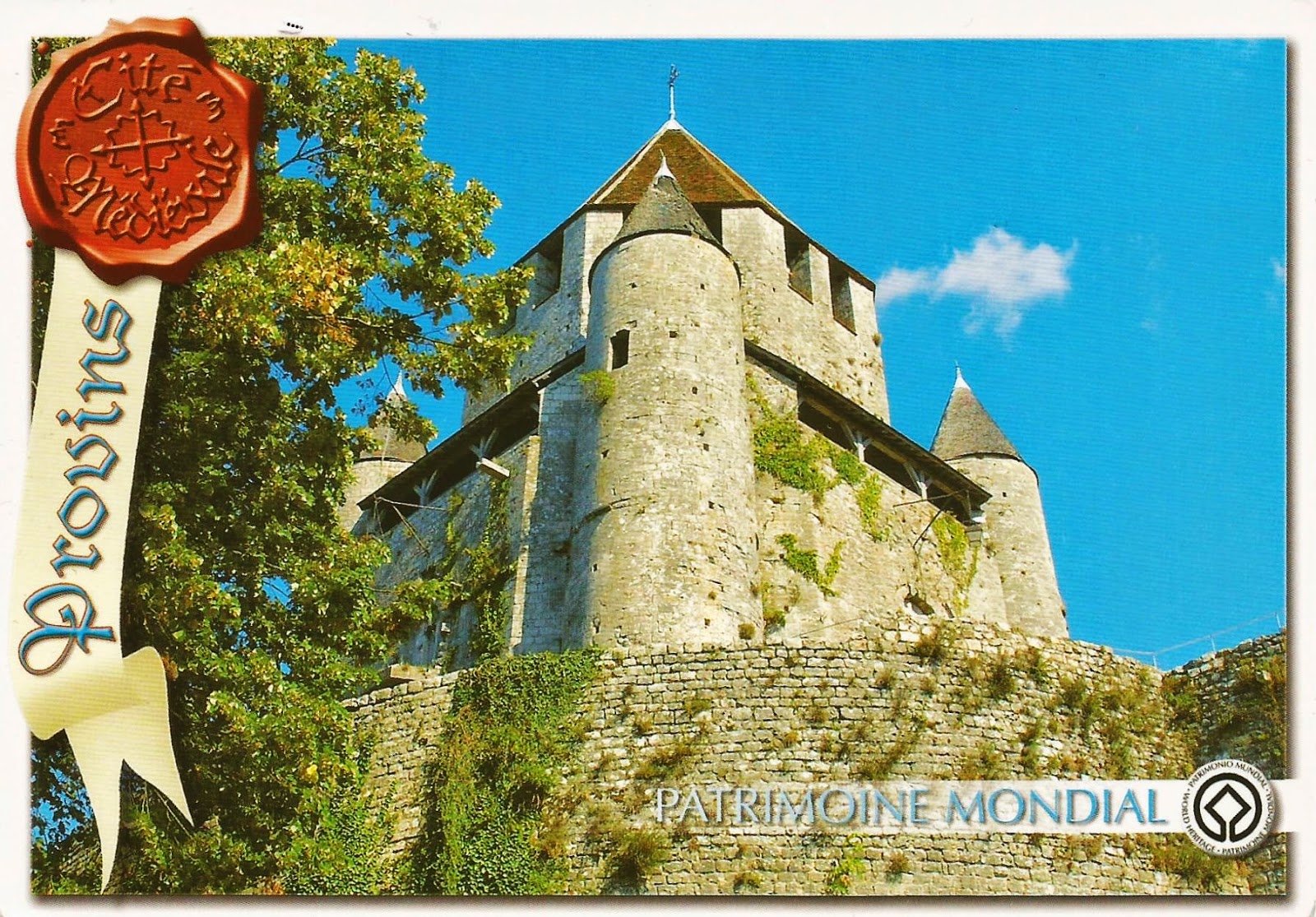 Postcards on My Wall: Provins, Town of Medieval Fairs, France (UNESCO)