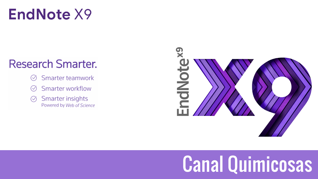 EndNote X9: manejador de citas bibliográficas (Windows-Mac OS)
