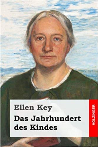 Heroínas: Ellen Key, escritora, pedagoga, feminista.