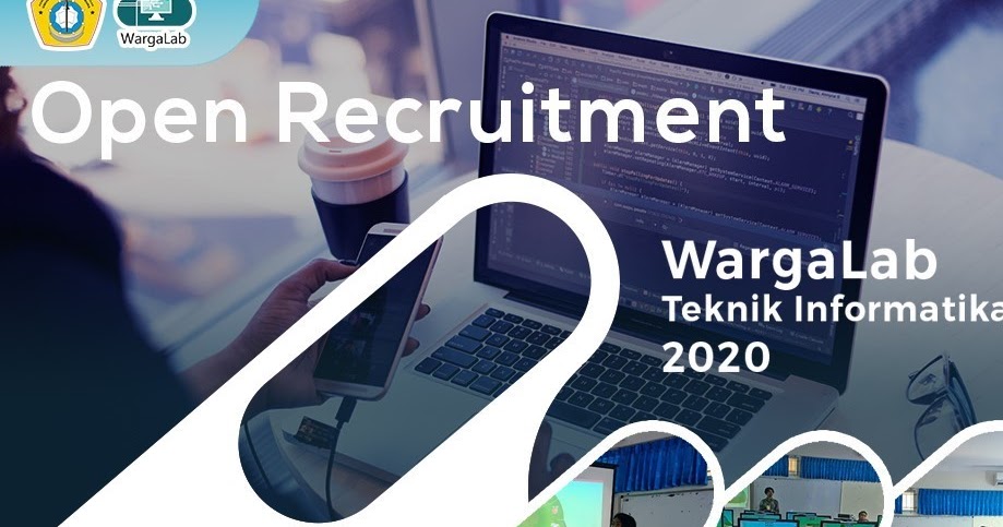 Pendaftaran Open Recruitment Warga Lab Teknik Informatika 2020 - Technology Information Applied ...
