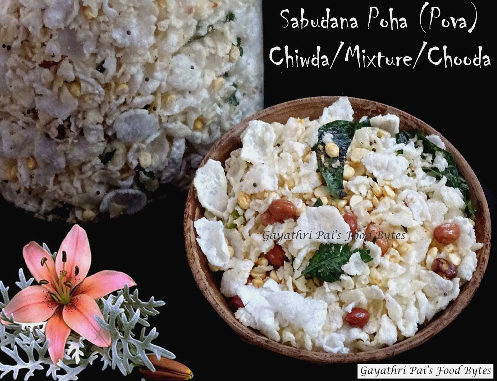 Gayathri Pai's Food Bytes: Sabudana Poha (Pova) Chiwda/Mixture/Chooda.