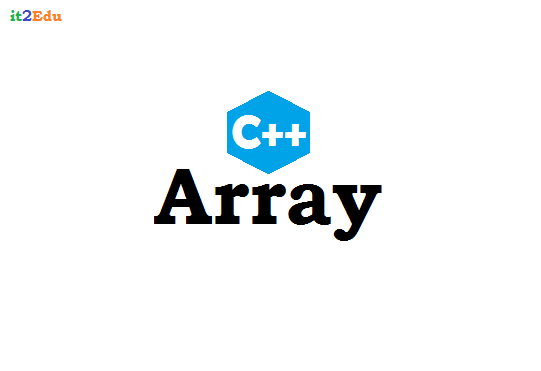 05. Array in c++ | IndianTechnoEra - IndianTechnoEra