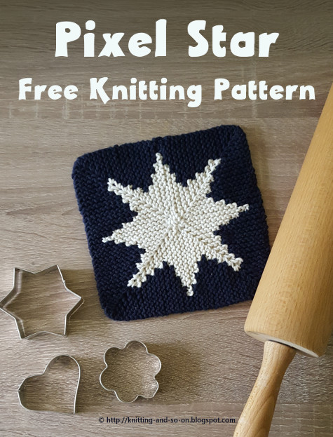 Knitting and so on: Pixel Star