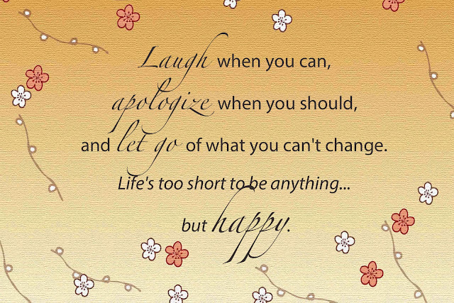 And Spiritually Speaking Laugh Apologize Let Go