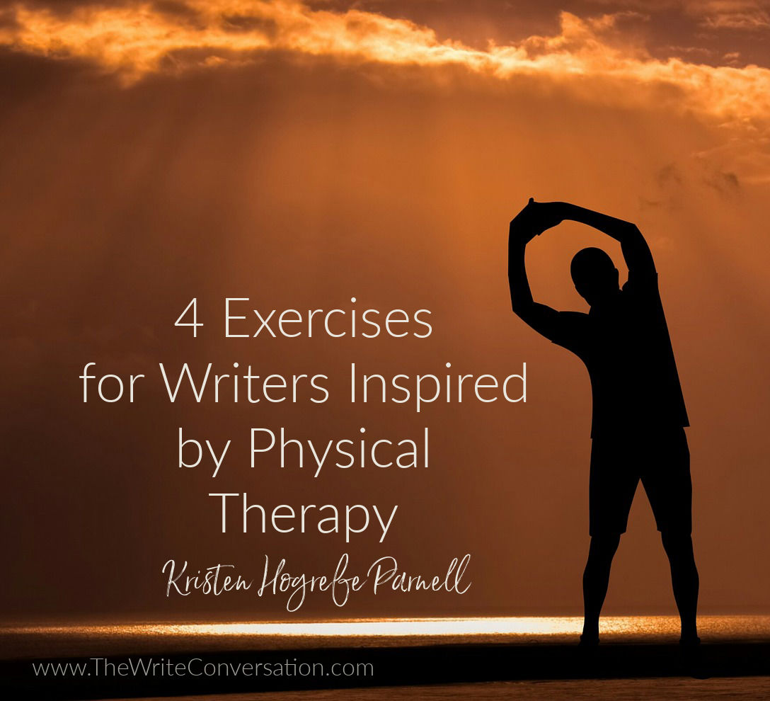 The Write Conversation 4 Exercises For Writers Inspired By Physical The Write Conversation 4 Exercises For Writers Inspired By Physical