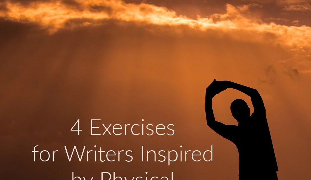 The Write Conversation: 4 Exercises for Writers Inspired by Physical ...