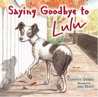Saying Goodbye: Using Books to Help Children Cope with the Death of a Pet
