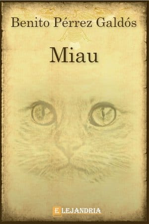 De personajes y de libros: "Miau" de Benito Pérez Galdós